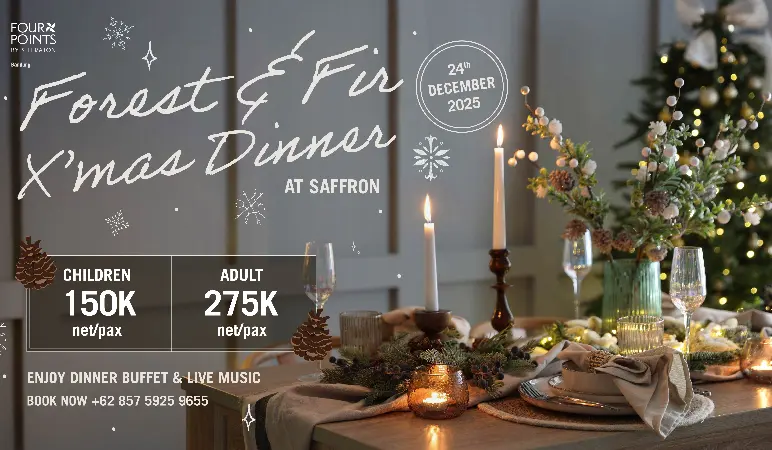 Forest & Fir X’mas Dinner at Four Points by Sheraton Bandung | What's ...