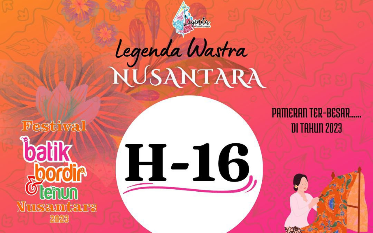 Legenda Wastra Nusantara Exhibition 2023 | What's New Indonesia